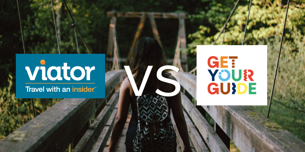 Viator vs Get Your Guide - Which online travel agent is best for your ...