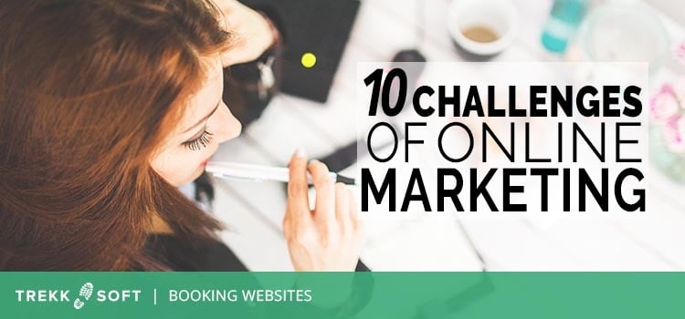 10 online marketing challenges (and how to deal with them)