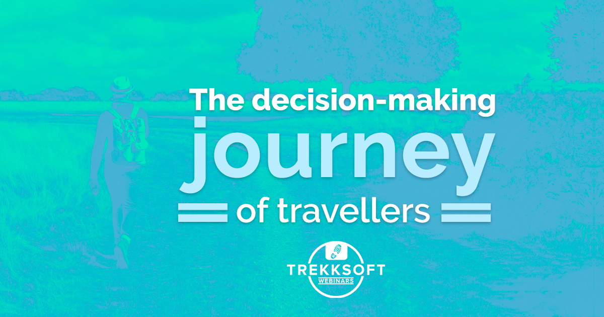 Webinar - Travel decision making | TrekkSoft